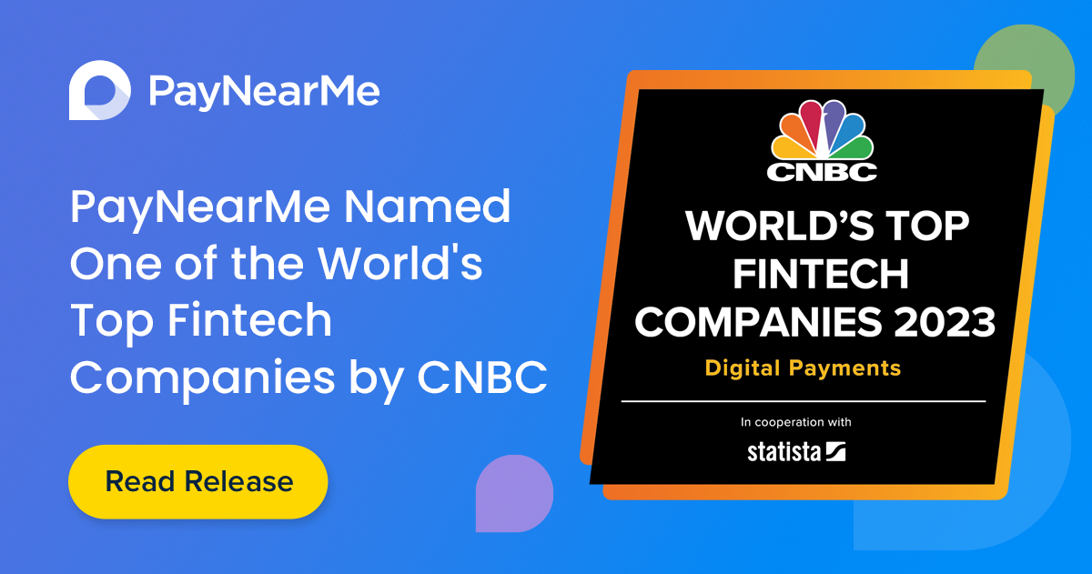 PayNearMe Earns Spot on CNBC's Global Top 200 Fintech Companies List ...