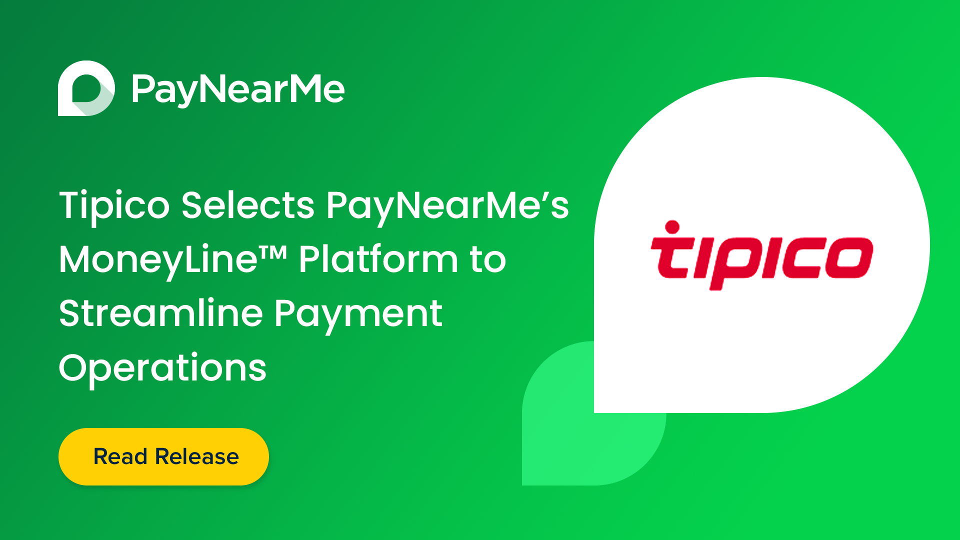 Tipico Selects PayNearMe’s MoneyLine™ Platform to Streamline Payment ...